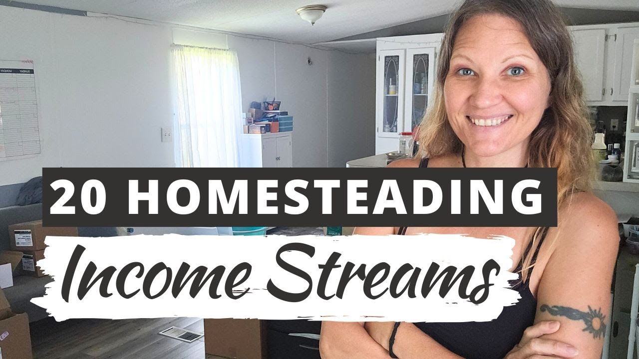 20 HOMESTEADING INCOME STREAMS: Extra Money Working From Home! - YouTube