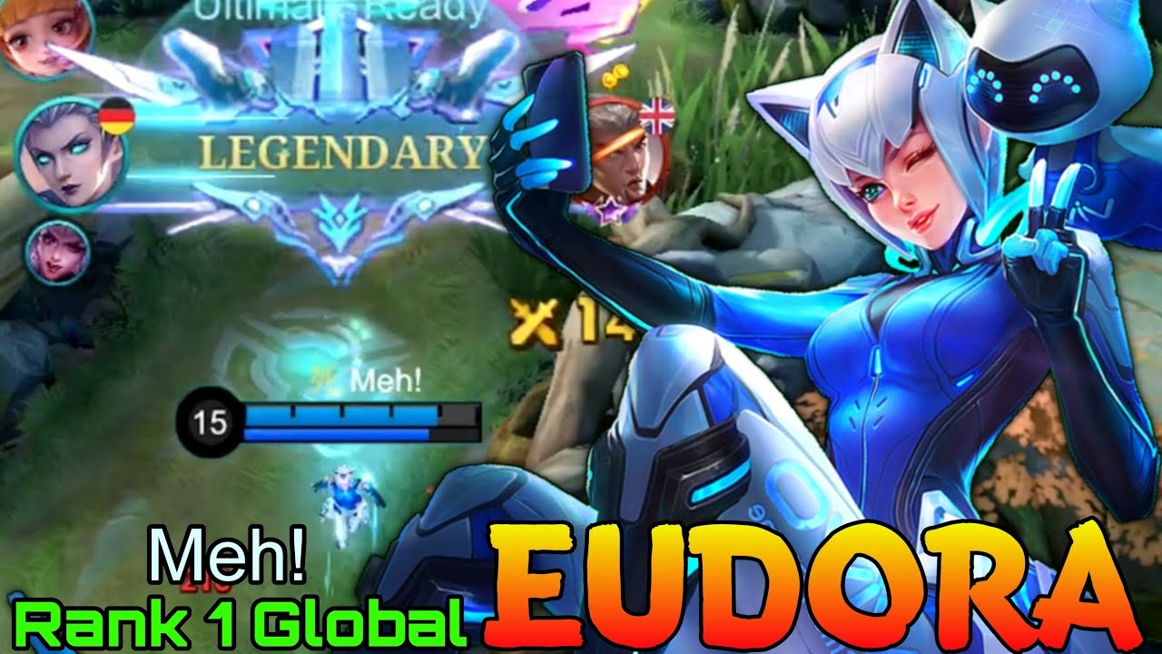 Legendary Eudora The Selfie Goddess - Top 1 Global Eudora by Meh ...