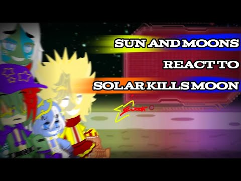 SUN AND MOON SHOW react to SOLAR KILLS MOON!? - YouTube
