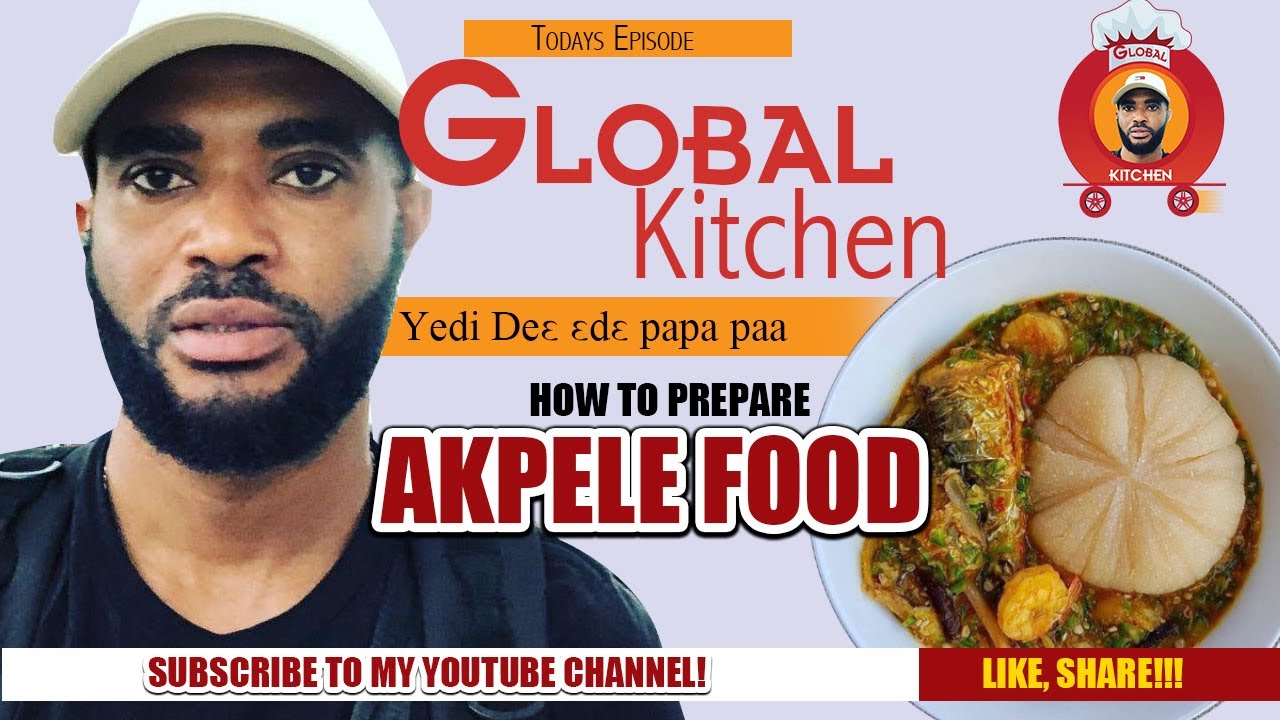 Cooking Cooking with global kitchen and cook akpele food - YouTube