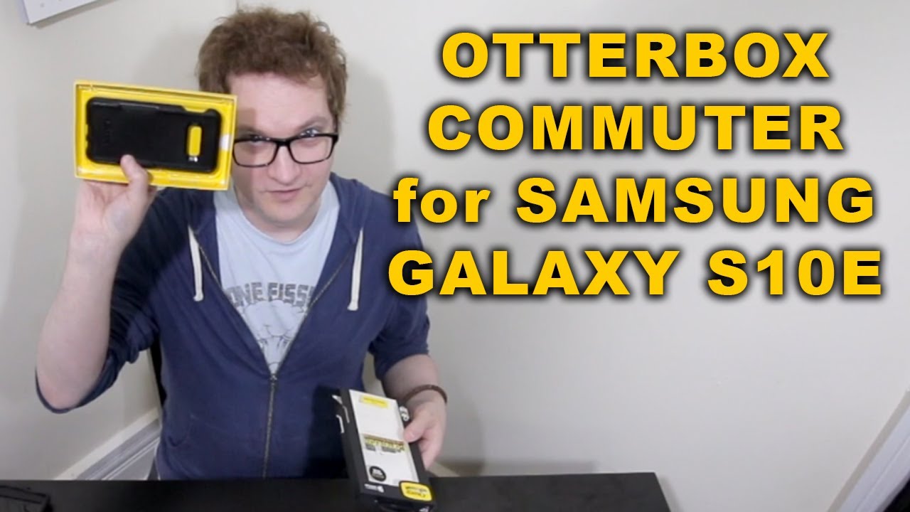 Unboxing: Otterbox Commuter Case for Samsung Galaxy S10E - YouTube