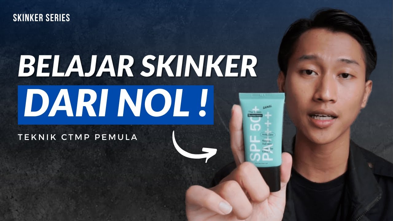Skinker Rutin Pemula Buat Cowok - Mulai Dari Nol ! - YouTube
