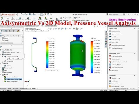 Axisymmetric Analysis of Pressure Vessel Using Solidworks - YouTube