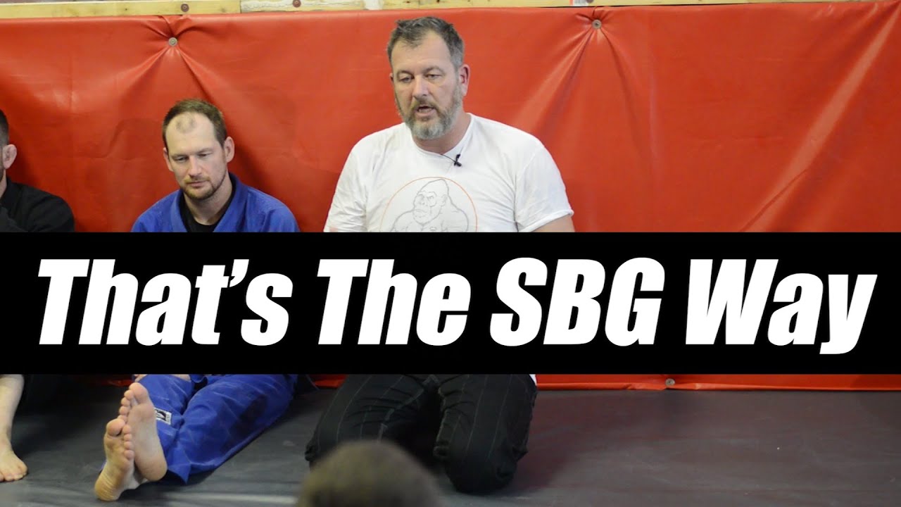 That's The SBG Way • Matt Thornton on BJJ Culture and Vision of SBG ...