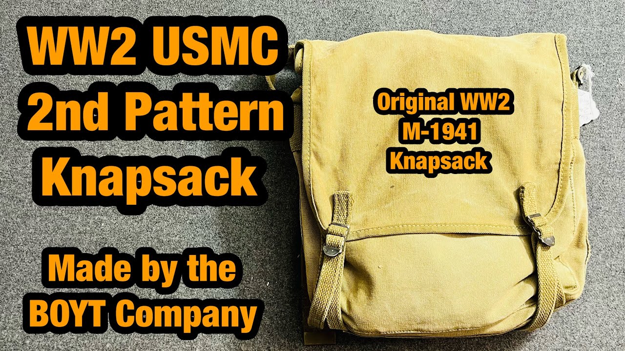 USMC M-1941, 2nd Pattern Knapsack Mid-Late WW2 - YouTube