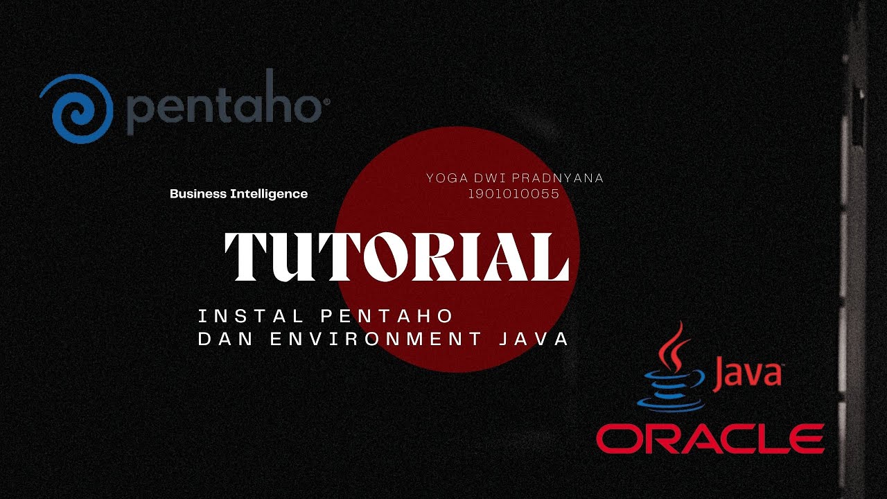 Langkah-langkah menginstal pentaho dan environment java - YouTube