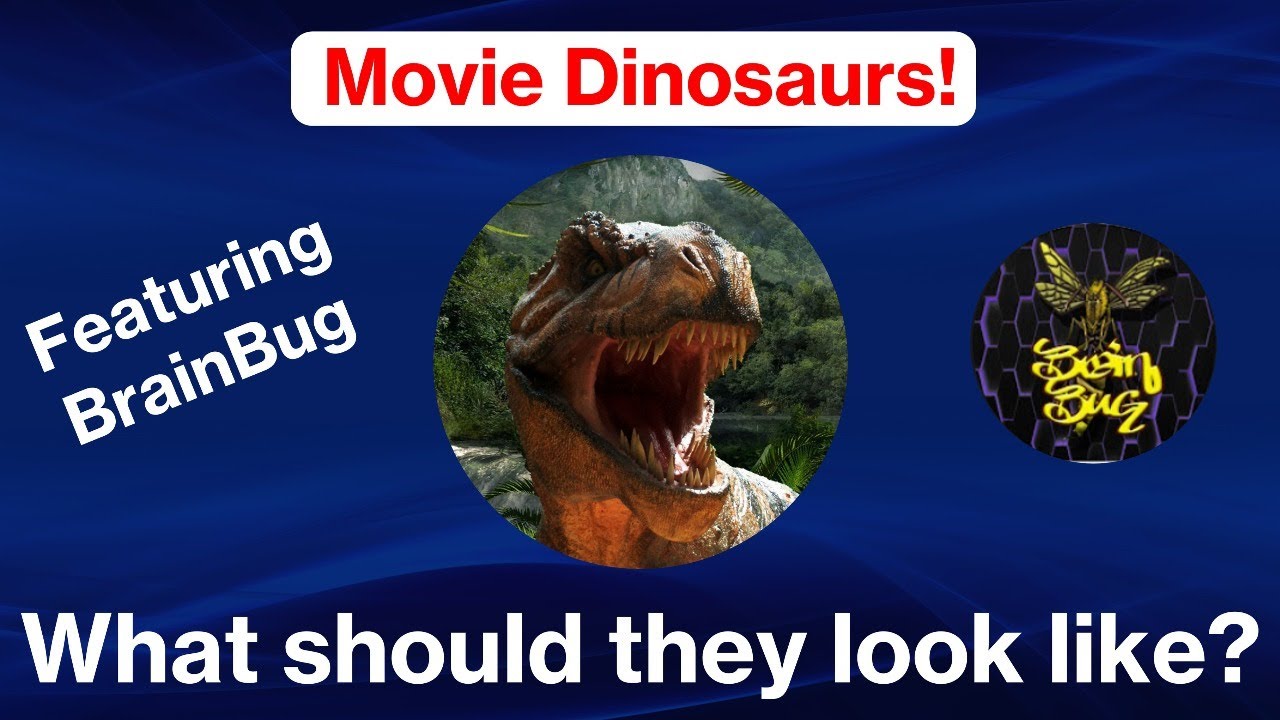 Science Stream || How Do Movies and TV Shows Get Dinosaurs Wrong? (feat. BrainBug) - YouTube
