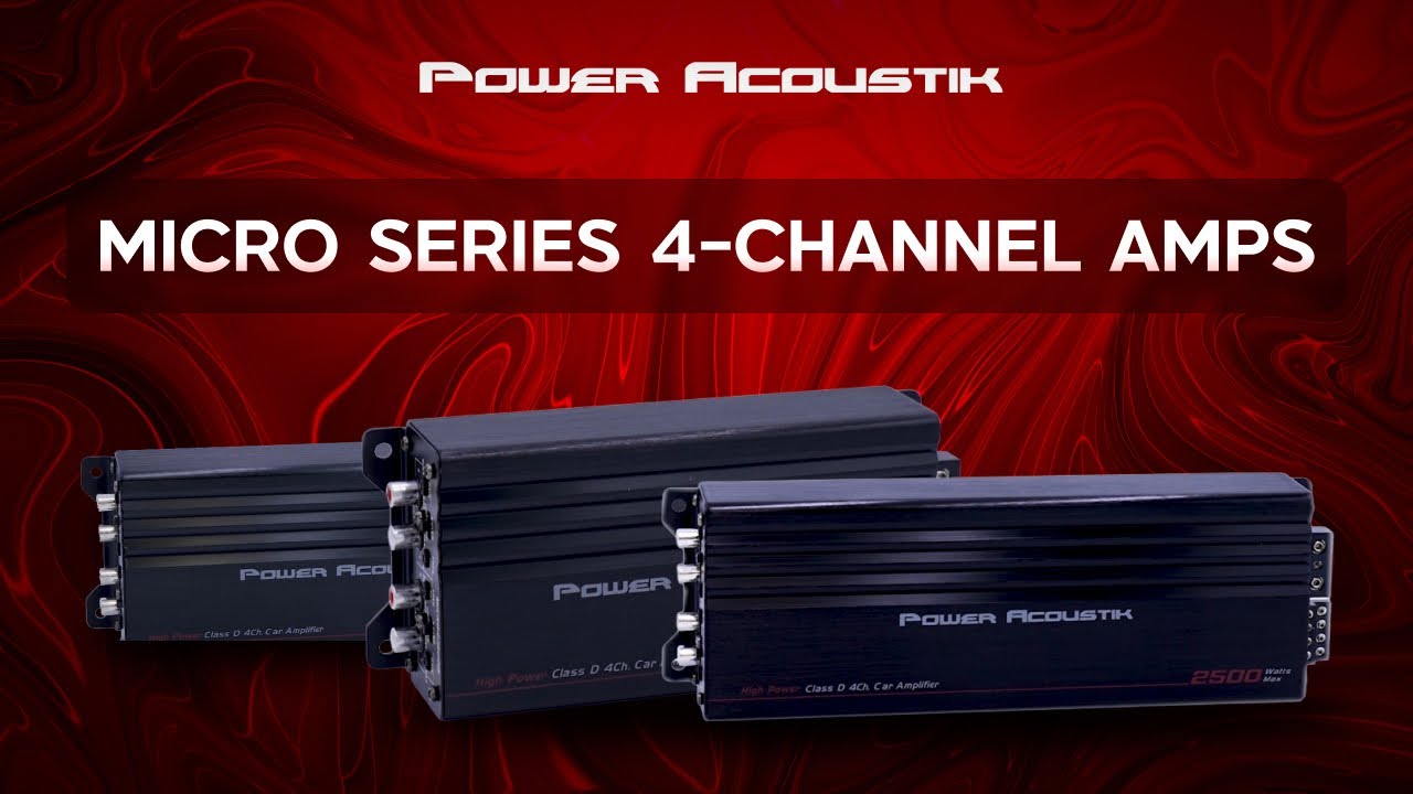 MICRO Series 4-Channel Amplifiers | Power Acoustik - YouTube