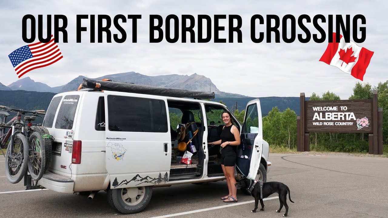 WE DROVE TO CANADA | Van Life Border Crossing With Dog | GMC Safari ...