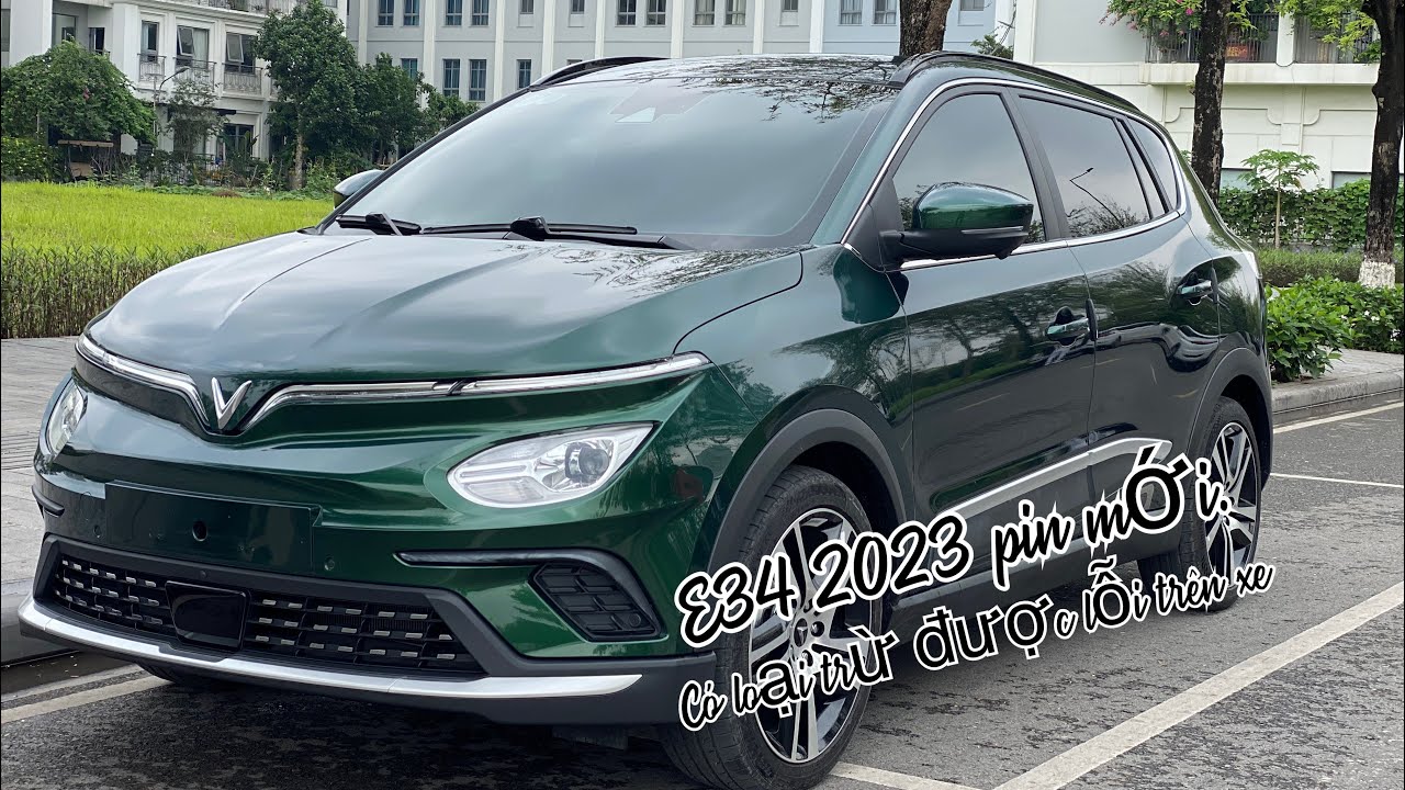 Vinfast VF E34 2023 pin mới, Loại trừ lỗi và ổn định hơn nhiều #vinfast ...