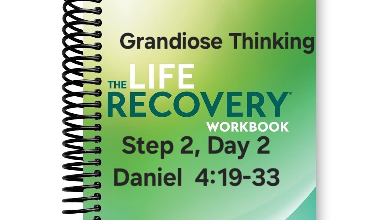 Crash Course: Step 2, Day 2 / Grandiose Thinking - YouTube