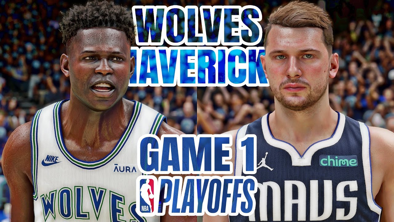 TIMBERWOLVES vs MAVERICKS GAME 1 - 2024 NBA PLAYOFFS WEST FINALS - NBA ...