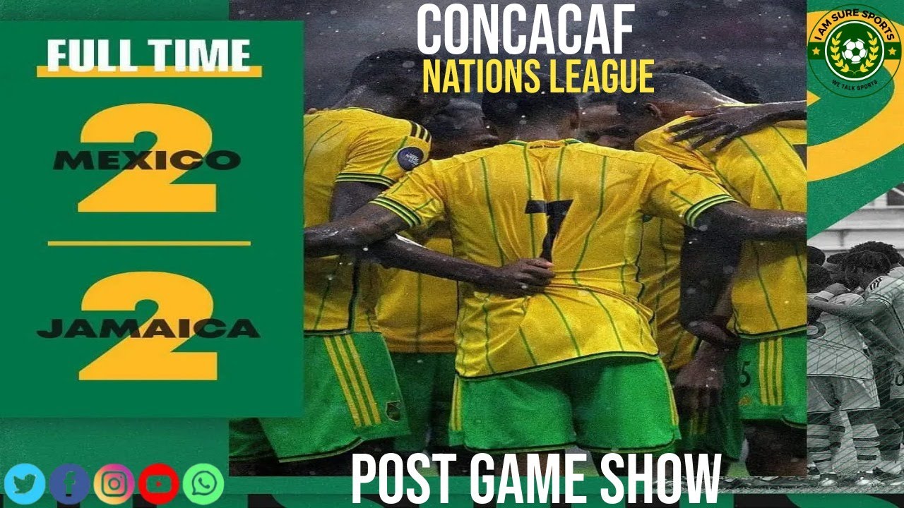 Jamaica VS Mexico Player Ratings & Game Review + CNL Score Updates ...