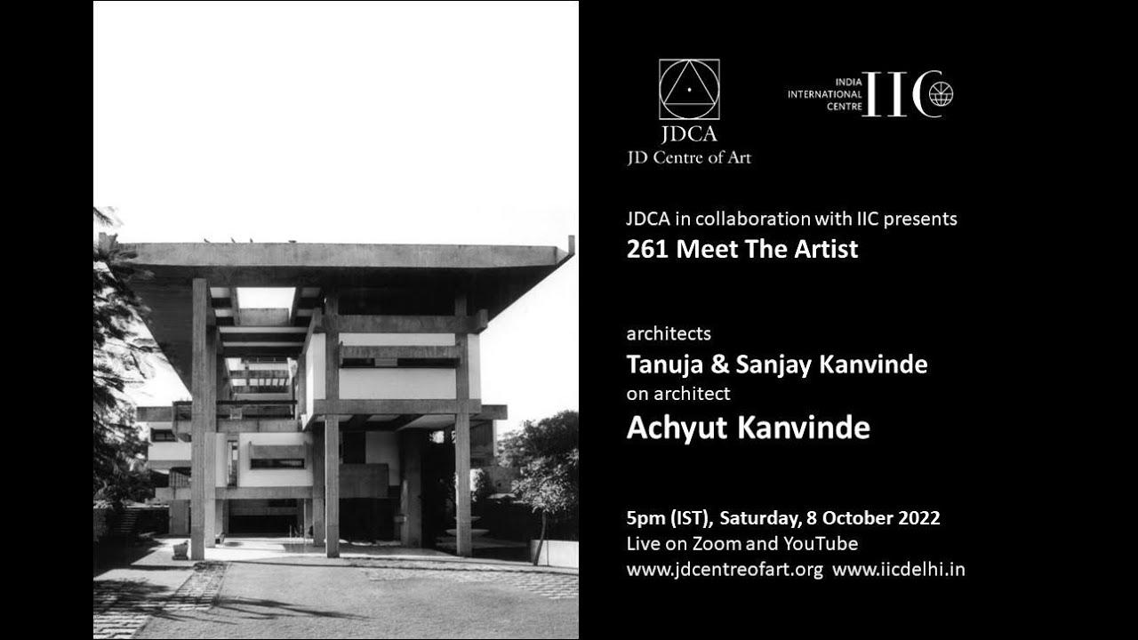 JD Centre of Art & IIC: 261 Meet the Artist: architect, Achyut Kanvinde - YouTube