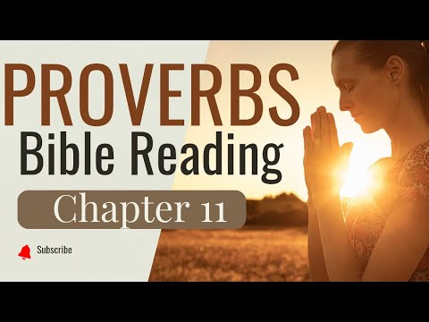 THE RIGHTEOUS IS DELIVERED FROM TROUBLE 🪽// PROVERBS SERIES 1-31 BIBLE READING WITH TEXT (CHP 11 ...