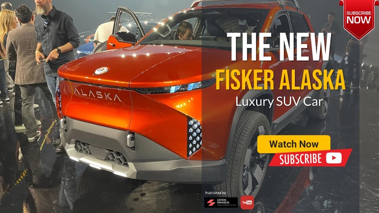 The 2024 2025 Fisker ALASKA Overview Price Specs & Release date - YouTube