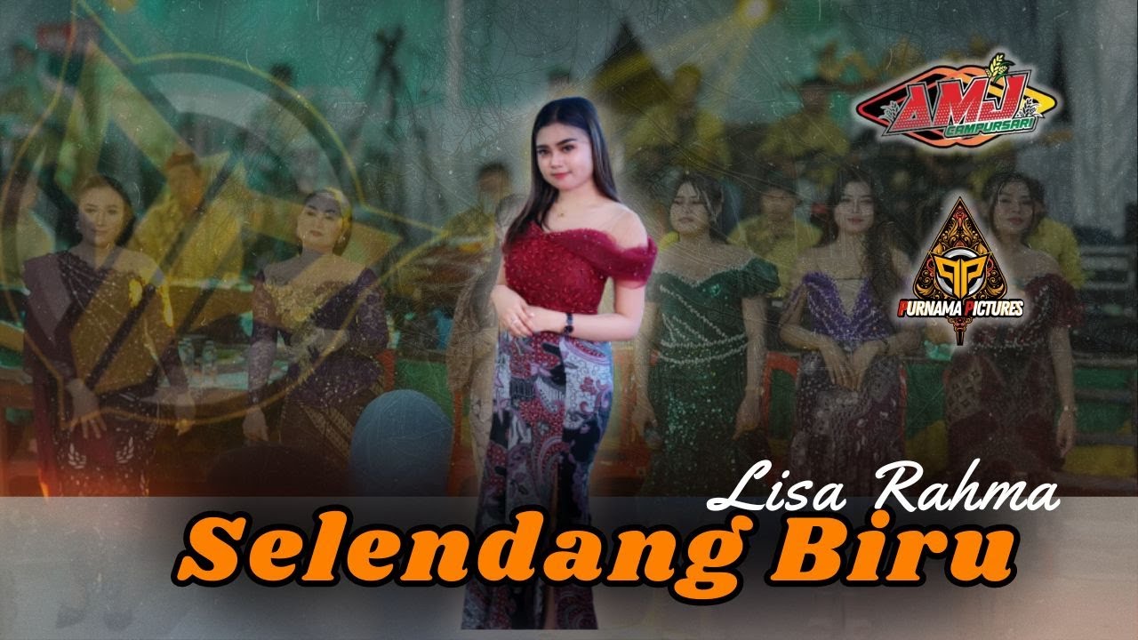 Selendang biru - Lisa Rahma - AMJ CAMPURSARI - BG AUDIO - YouTube