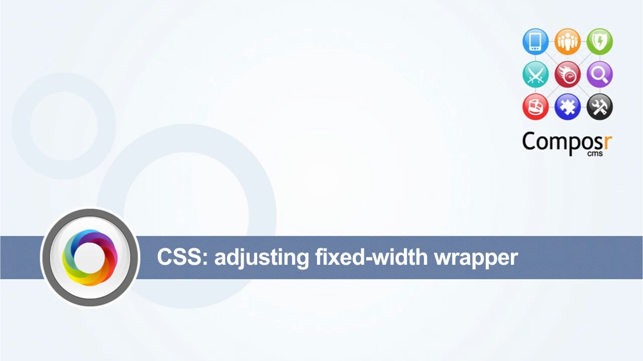 Adjusting fixed width wrapper - YouTube