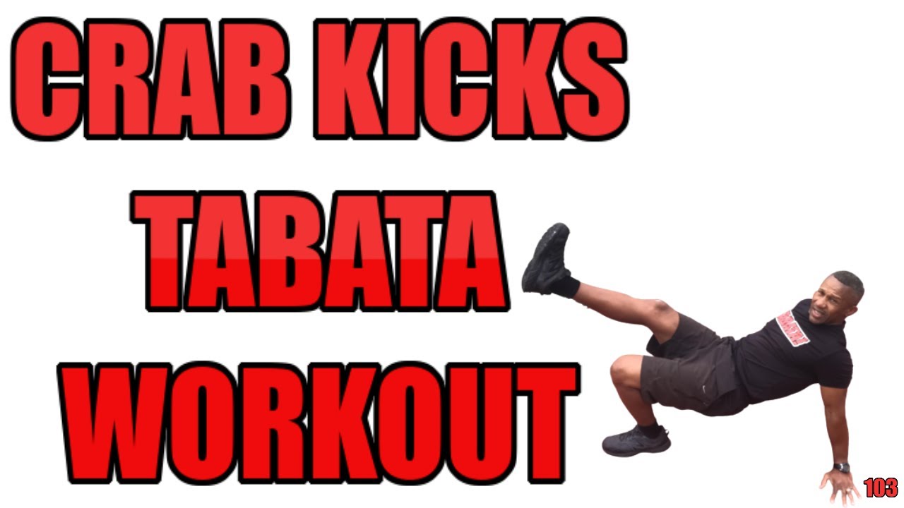 8 Min Crab Kicks Tabata Workout-𝟛𝟞 ℍ𝕆𝕌ℝ 𝔽𝔸𝕋 𝔹𝕌ℝℕ! - YouTube