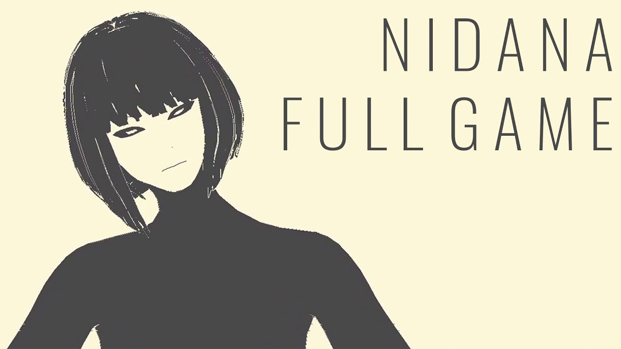 NIDANA - Gameplay Walkthrough (FULL GAME) - YouTube