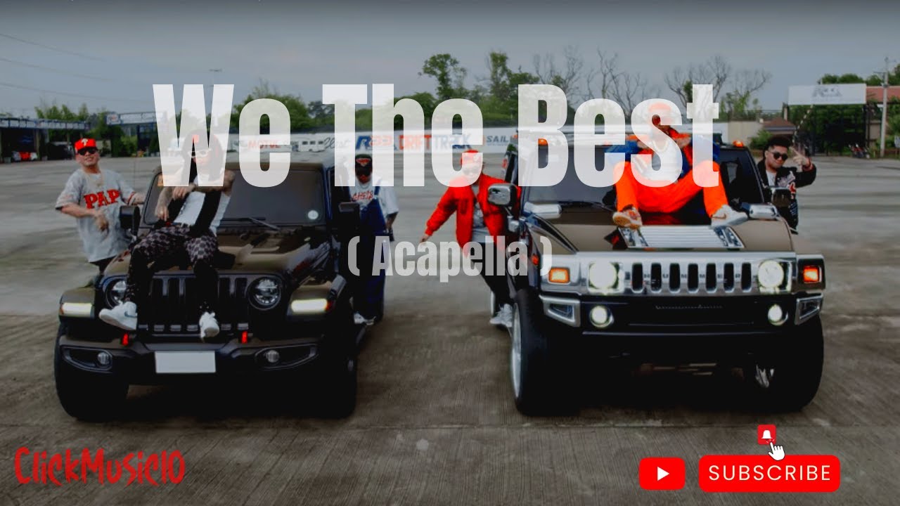 We The Best - EXB ( Acapella ) - YouTube