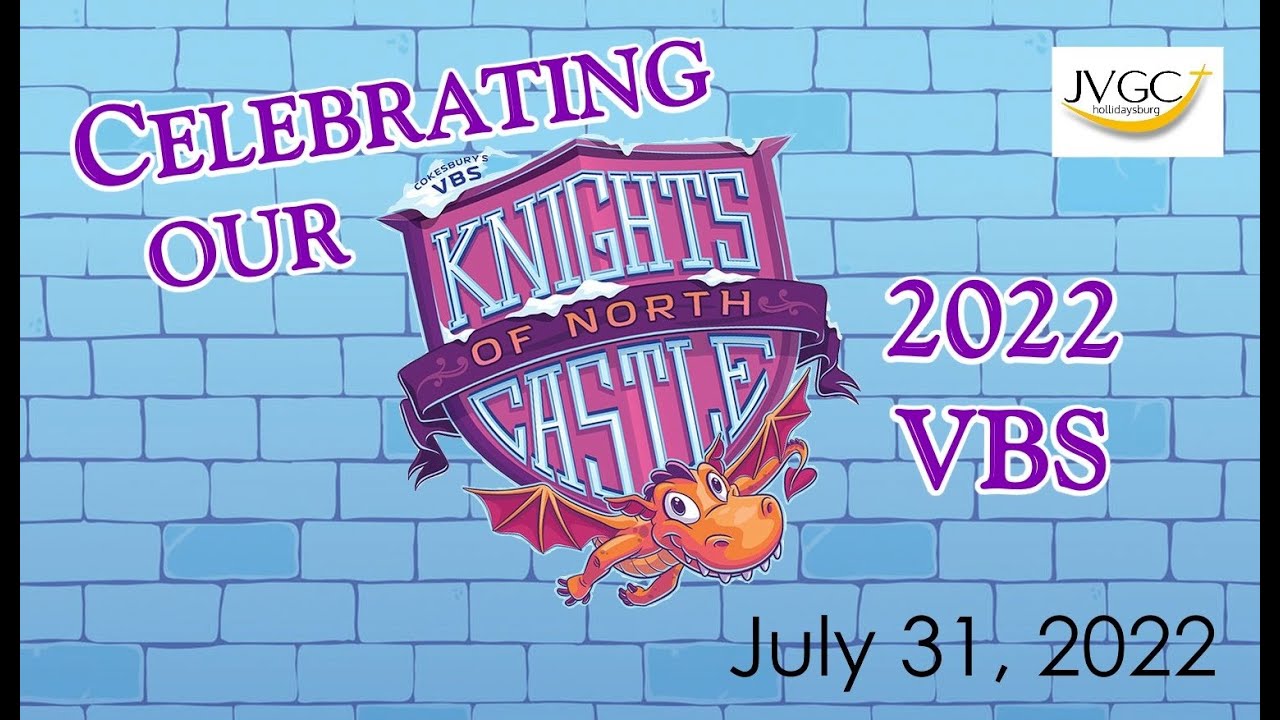 JVGC - July 31, 2022 - Celebrating Our VBS - YouTube