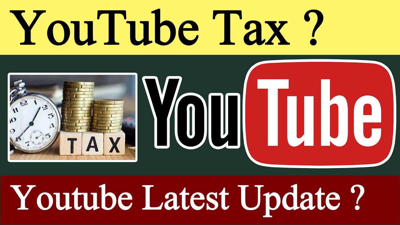 Youtube Tax Email Latest Update 2021 | youtube new update today |How ...