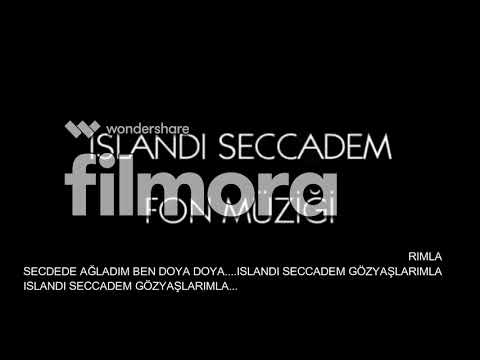 ıslandı seccadem alt yazılı fon müziği