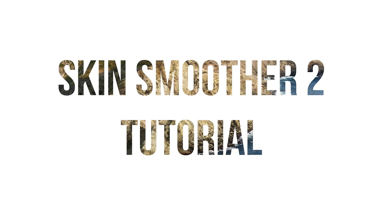 Tutorial: Skin Smoother 2 by FCPeffects - YouTube