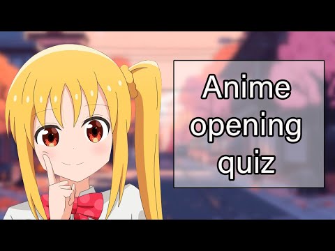 ANIME OPENING QUIZ - SHAFT, CLOVERWORKS AND KYOTO ANIMATION ANIMES - 60 SONGS