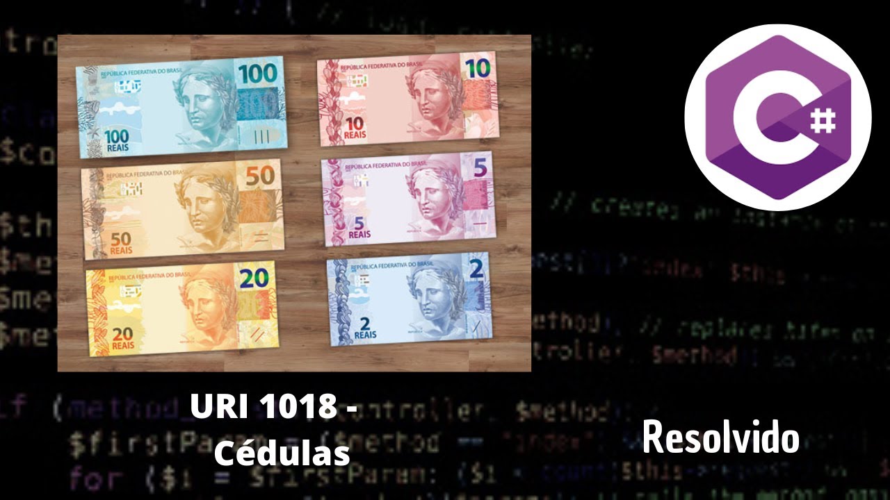 Crie um código que otimiza o troco de uma compra em C# - URI 1018 ...