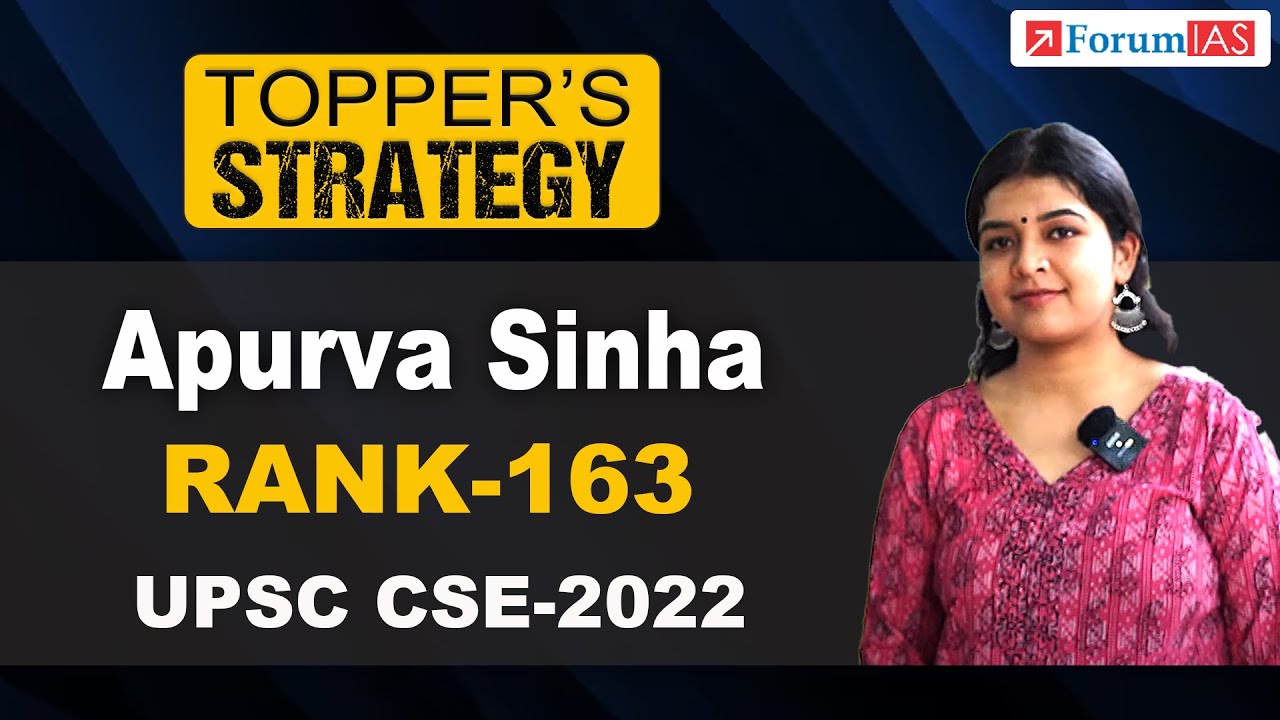 IAS Topper Apurva Sinha | Rank-163 | UPSC CSE 2022 | Topper's Strategy ...