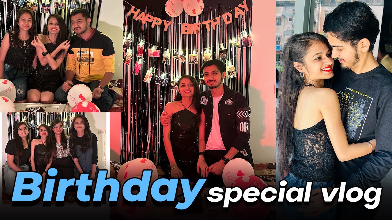 Devangi Birthday Vlog😍 Big Surprise? | Devangi Birthday Celebration ...