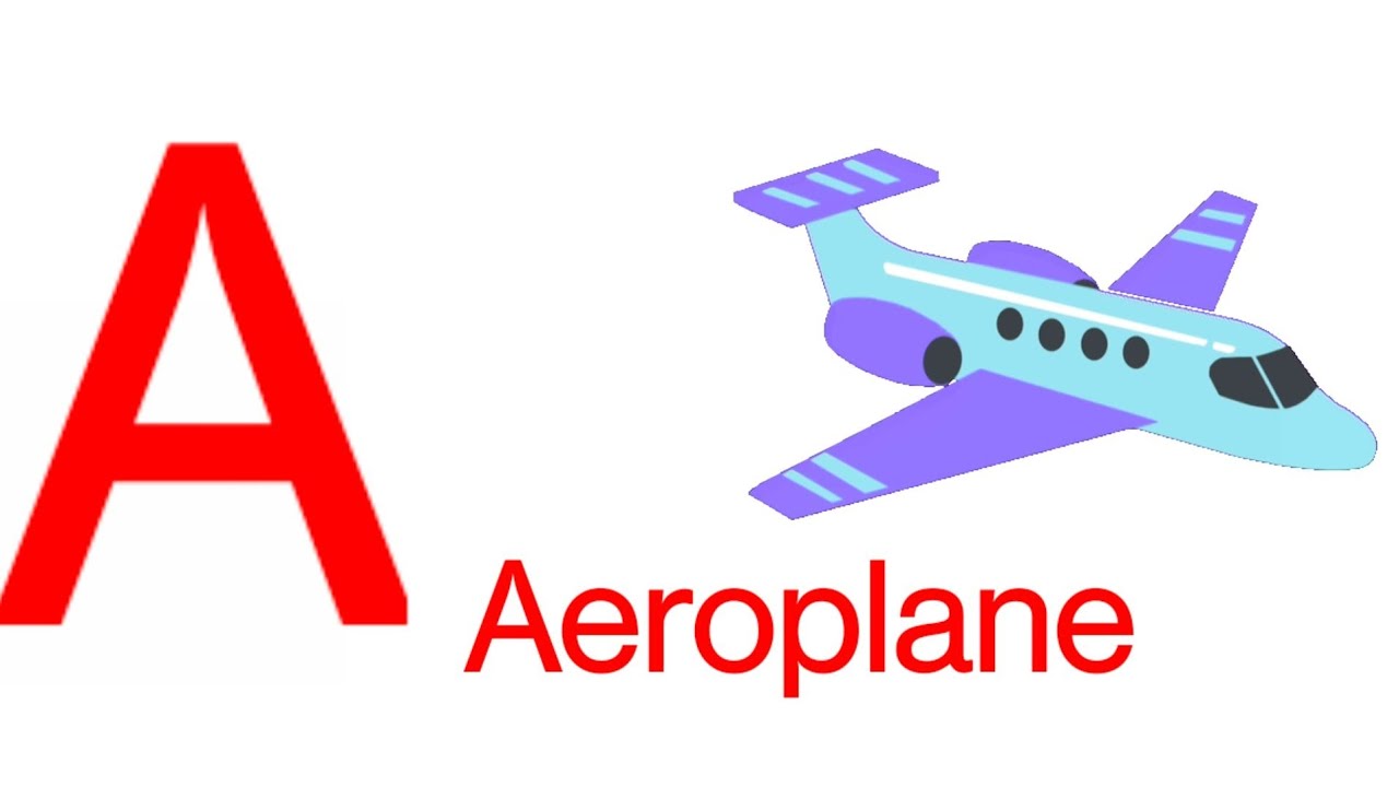Phonics song with words | A for Aeroplane - ABC Alphabet Songs with ...