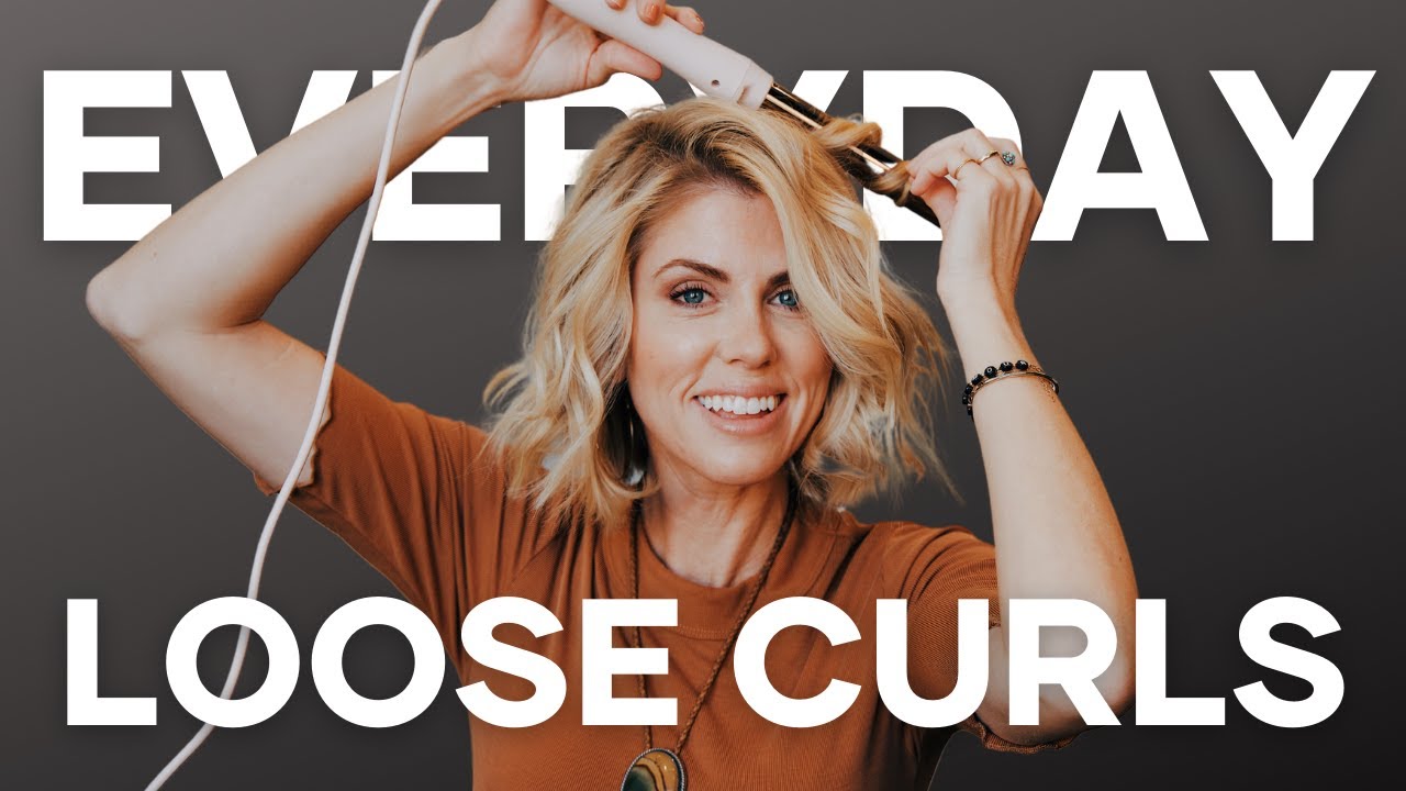 EASY Everyday Loose Curls | SHORT HAIR TUTORIAL - YouTube