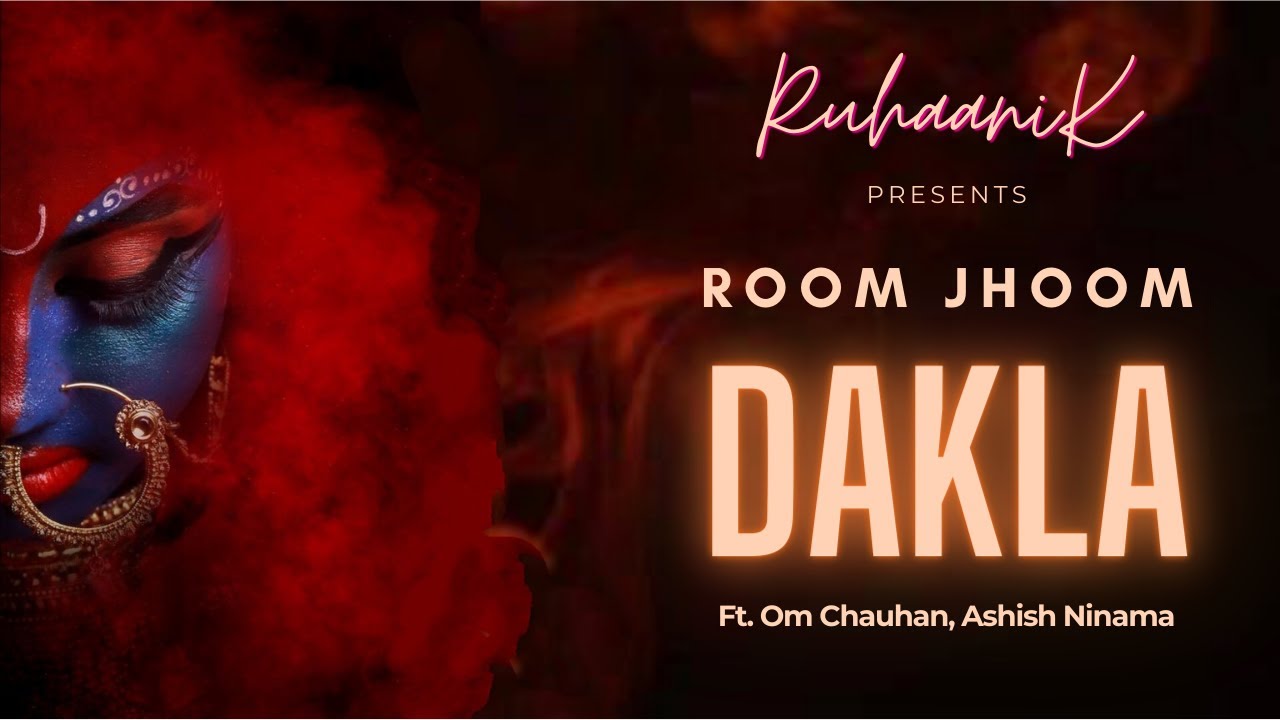 Room Jhoom Dakla | Navratri 2023 | RuhaaniK Ft. Om Chauhan, Ashish ...