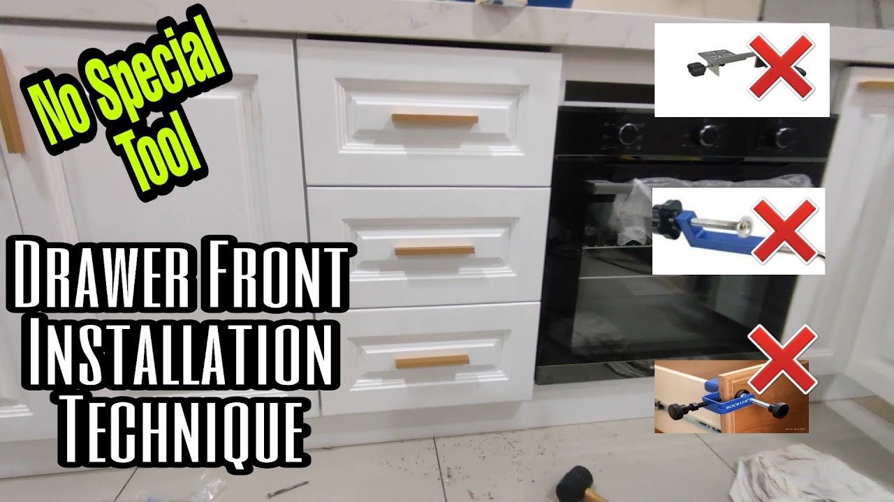 Drawer Head/Front Installation Technique Without Using Any Special Tool ...