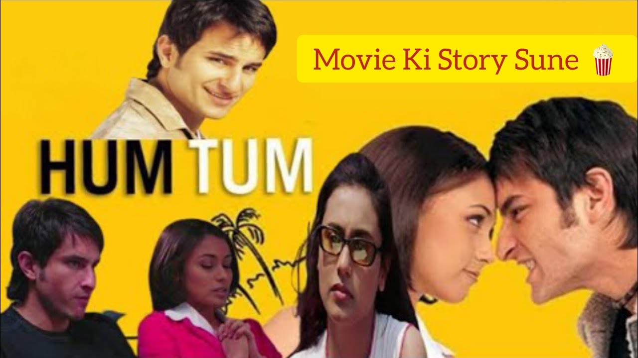 Hum Tum Movie Ki Story Sune 🍿#humtum #movie #bollywoodmovies - YouTube