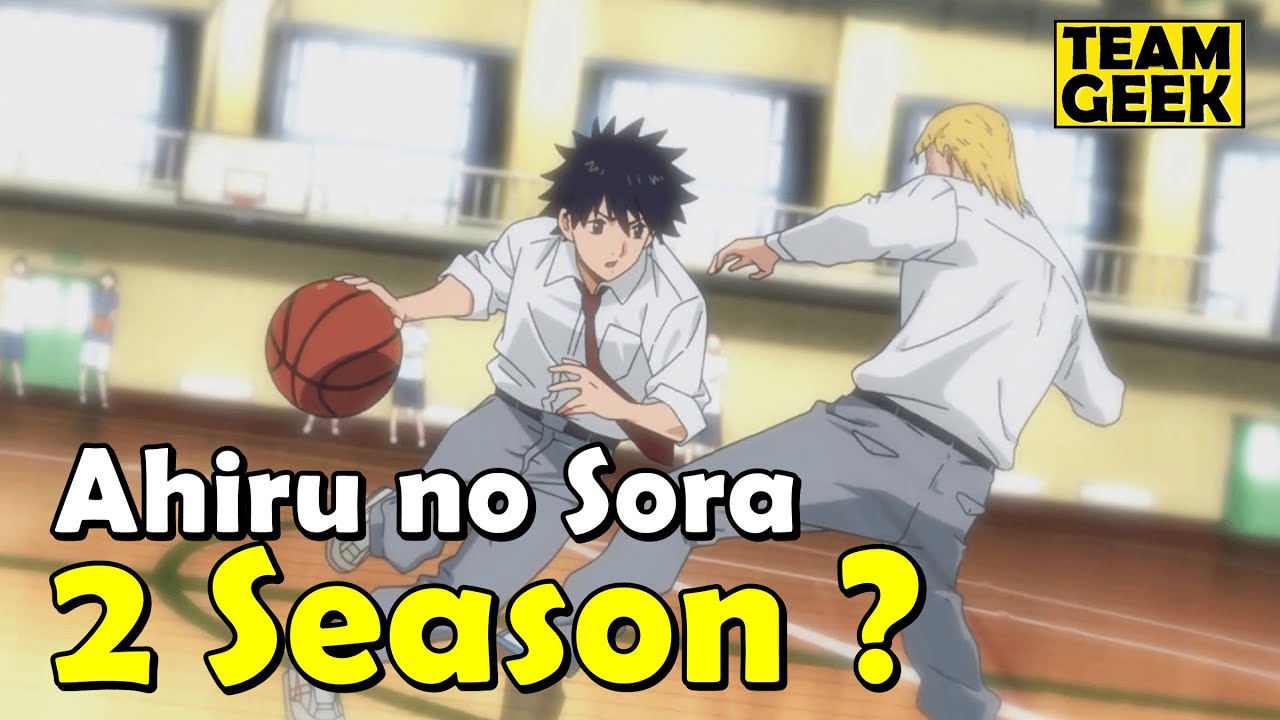 Ahiru no Sora SEASON 2 - WHAT HAPPENED ? - YouTube