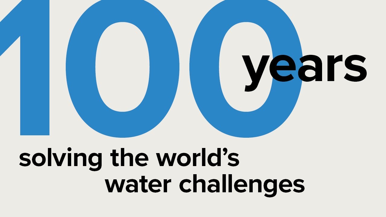 100 years solving the world's water challenges - YouTube