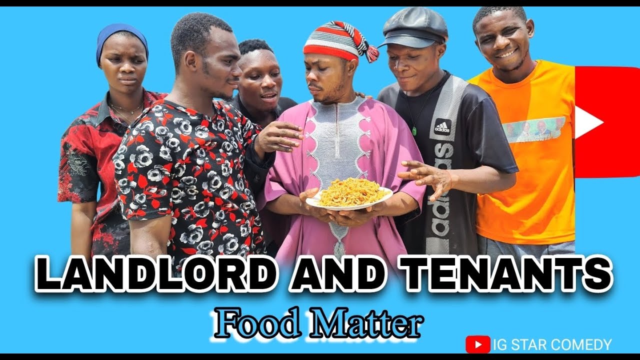 LANDLORD AND TENANTS; Food Matter - YouTube