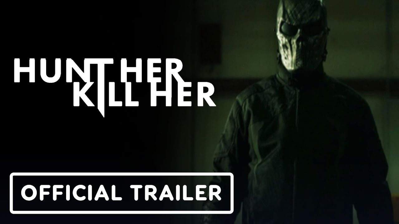 Hunt Her Kill Her - Official Trailer (2023) Natalie Terrazzino, JC ...