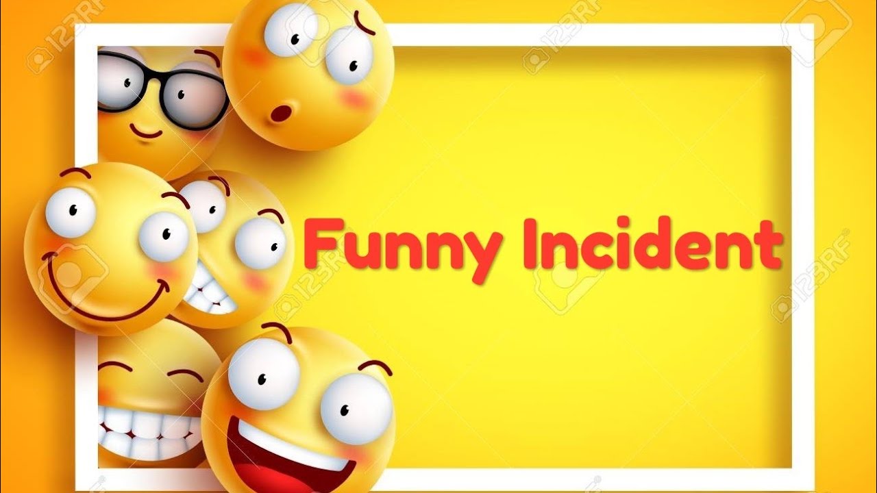 Funny Incident - YouTube
