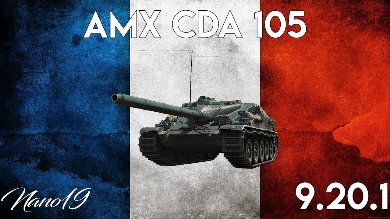 WoT - AMX Cda 105 - As de char - Replay commenté - YouTube