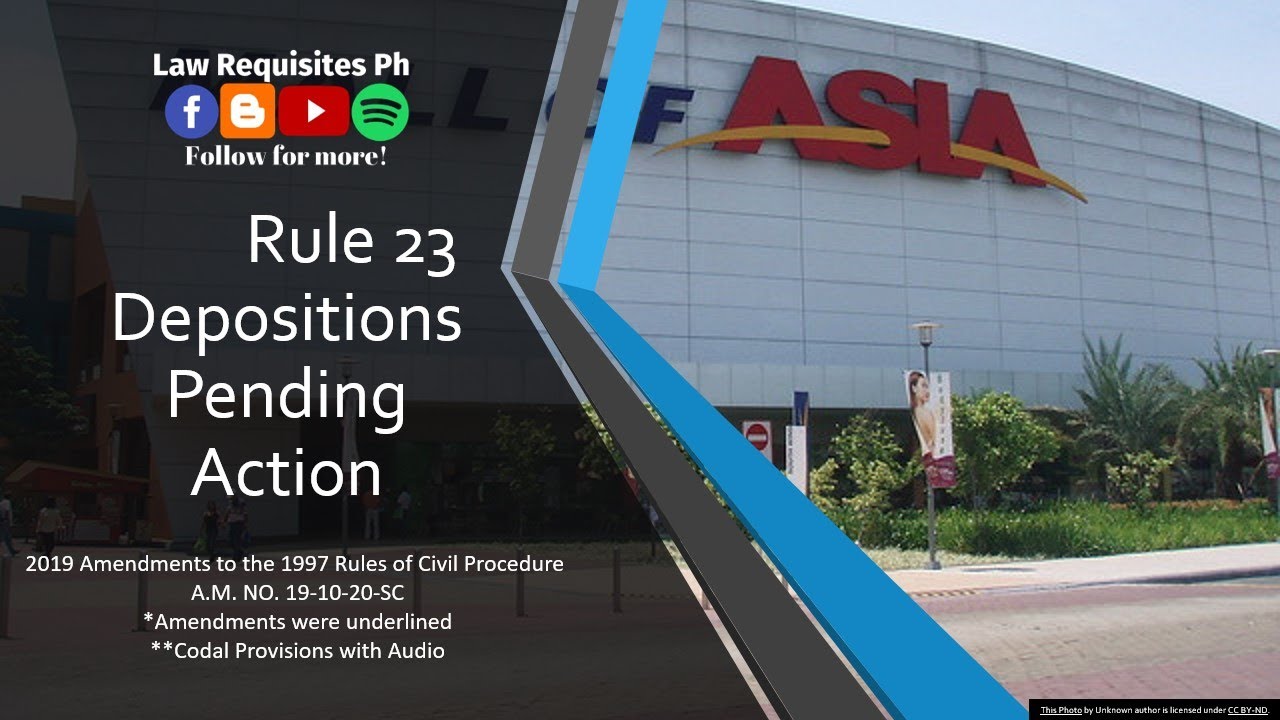 Rule 23 of the 2019 Revised Civil Procedure, Rules of Court, (A.M. NO ...