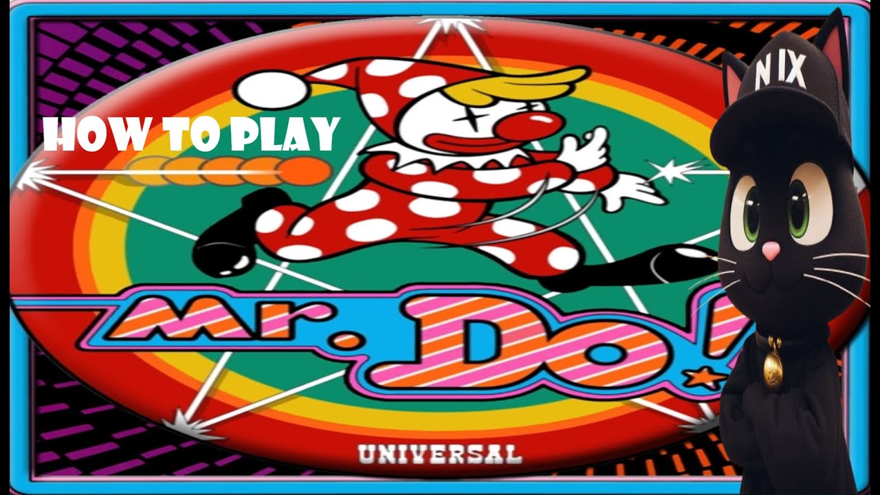 MR. DO - HOW TO PLAY MR. DO - - YouTube