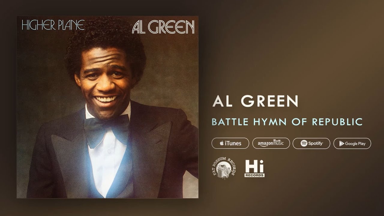 Al Green - Battle Hymn Of Republic (Official Audio) - YouTube