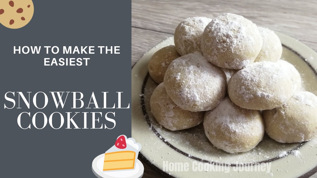 Easy Snowball Cookies - melt in your mouth - YouTube