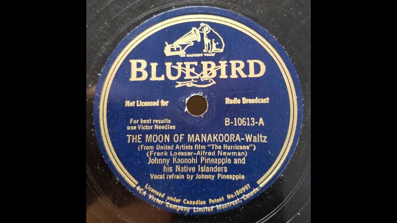 HAWAIIAN SONG: Johnny Kaonohi Pineapple / The Moon of Manakoora ...