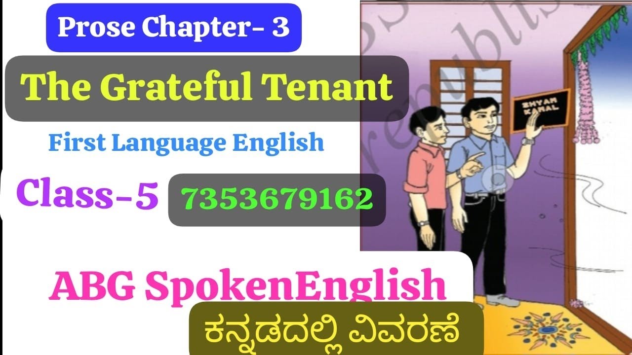 The Grateful Tenant|Class-5|English|Prose Chapter-3 The Grateful Tenant ...